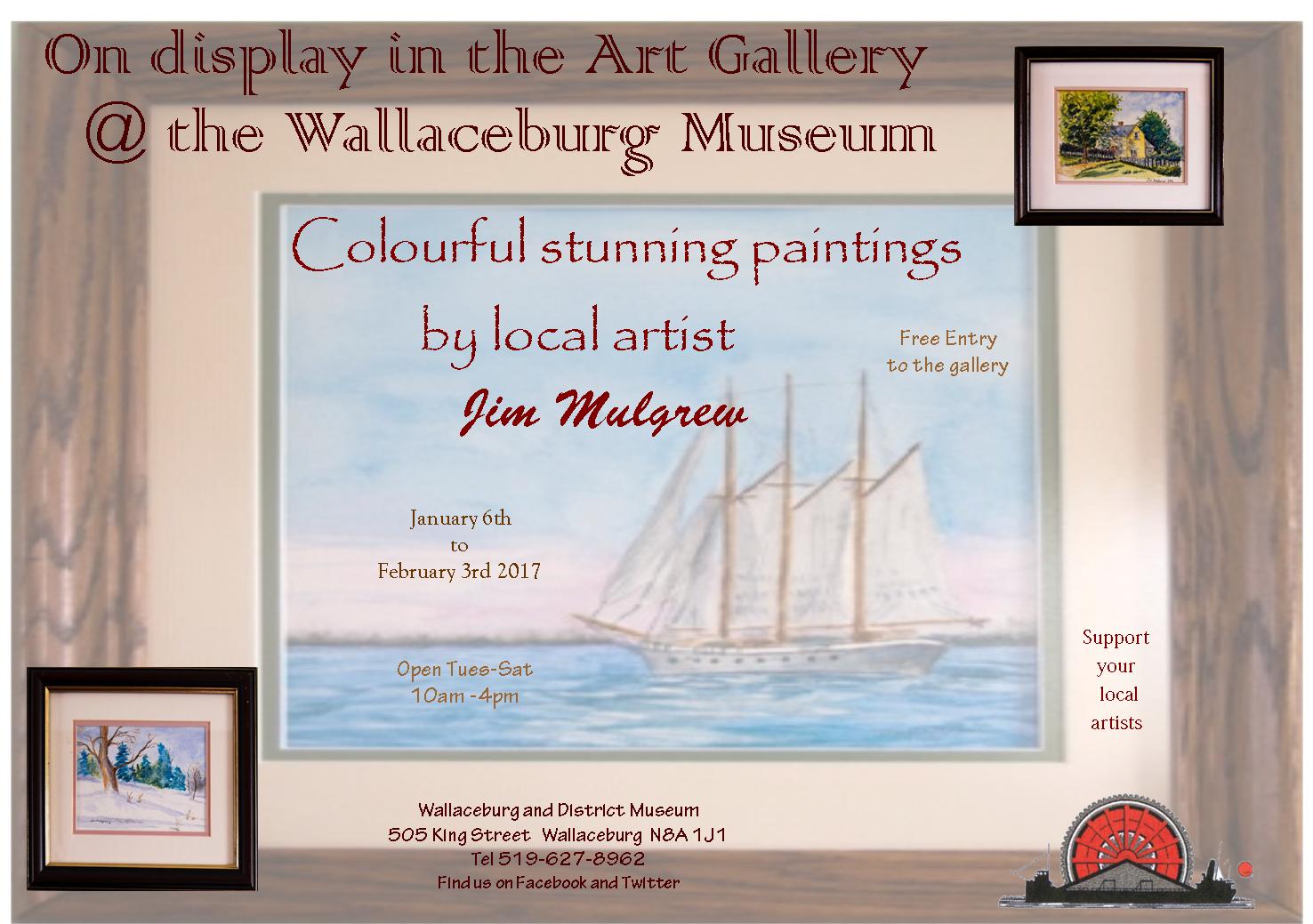 Artist Jim Mulgrew @ the Wallaceburg Museum in January