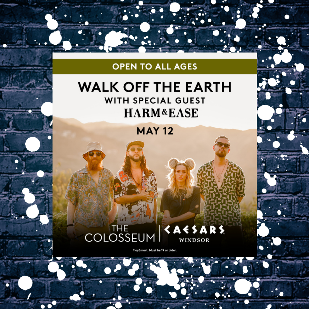 Win tickets to Walk Off The Earth at Caesars Windsor! | Wallaceburg ...