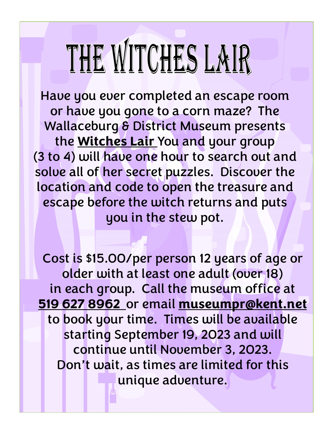 Wallaceburg & District Museum – Witch’s Lair (escape room) on until Nov ...